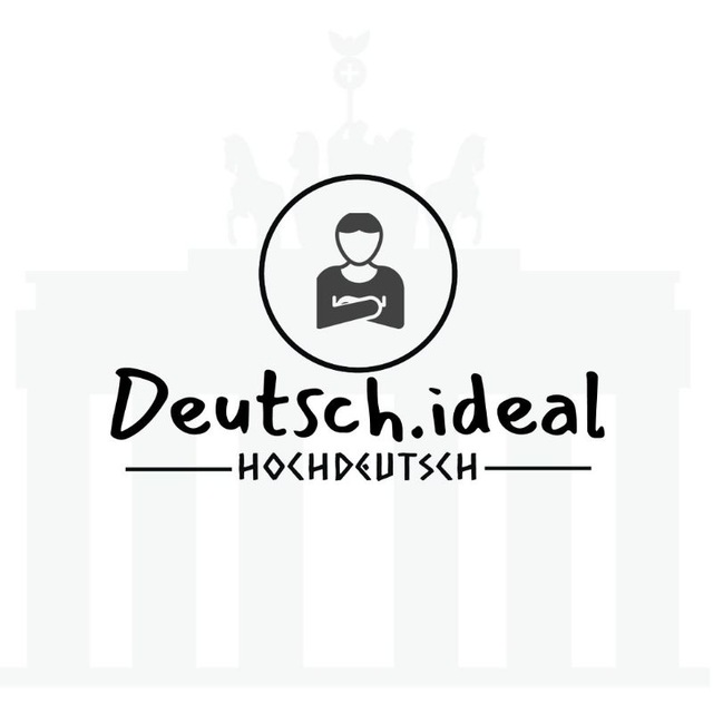 Telegram channel "آموزش زبان آلمانی Deutsch.Ideal" — @Deutsch_ideal ...