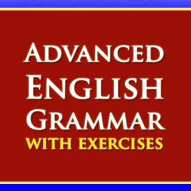 Telegram channel "Advanced English Grammar" — @Advanced_English_Grammar ...